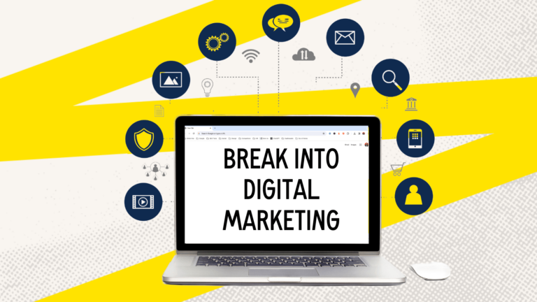 How to Get Into Digital Marketing with No Experience